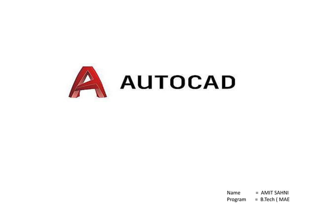 AutoCAD 2D training report | PPTX