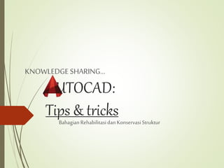 Autocad Tips and Tricks | PPT