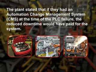 Automotive Manufacturer Learns How to Prevent Downtime After a PLC ...