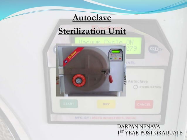Autoclave | PPTX | Chemistry | Science