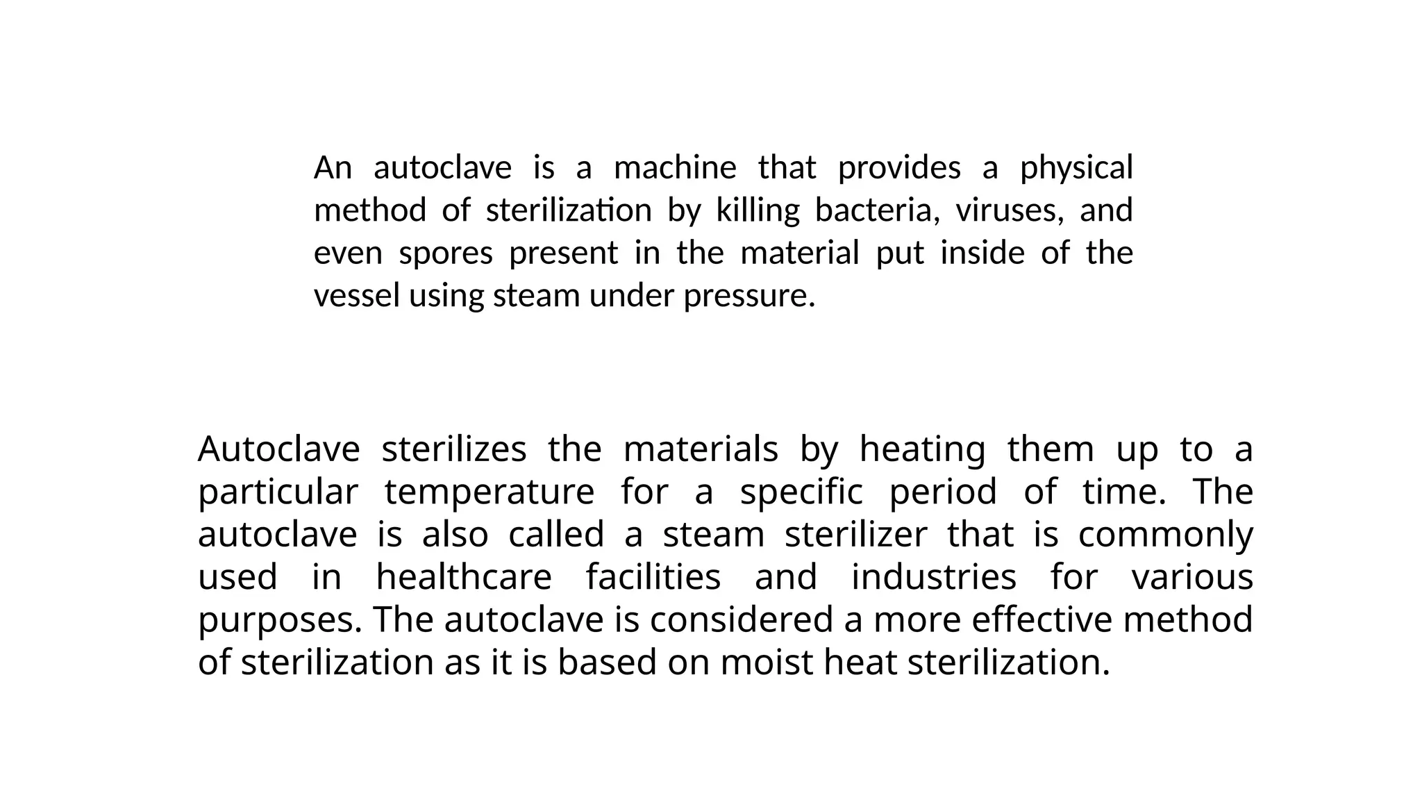 Basics, principle, types and working of Autoclave | PPTX