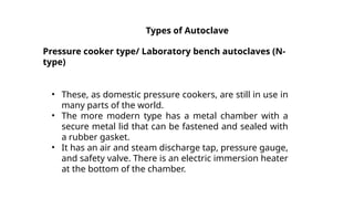 Basics, principle, types and working of Autoclave | PPTX