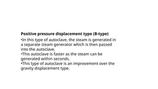 Basics, principle, types and working of Autoclave | PPTX
