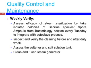Autoclave instruction and maintenance | PPTX