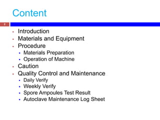 Autoclave instruction and maintenance | PPTX