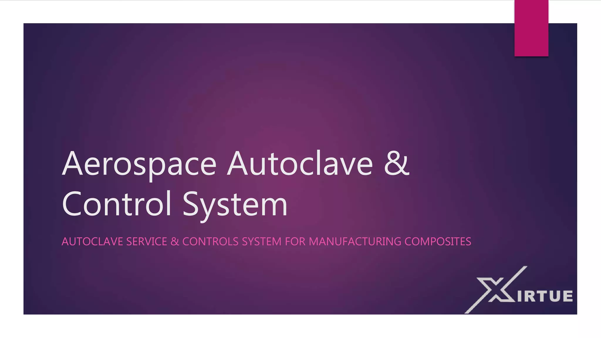 Autoclave service & controls system | PPT