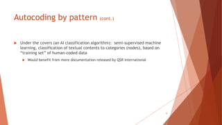Letting the Machine Code Qualitative and Mixed Methods Data in NVivo 10 | PPT