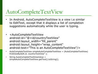 AutocompleteTextView And MultiAutoCompleteTextView | PPT