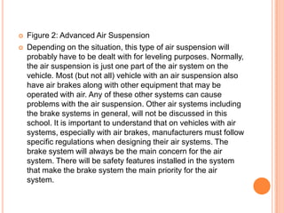 Auto control air ride suspension | PPTX | Auto Safety Technologies ...