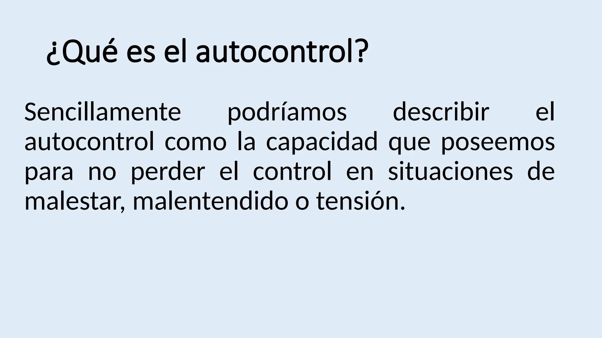 AUTOCONTROL Y GESTIÓN DE EMOCIONES PARA EL TRABAJO | PPTX