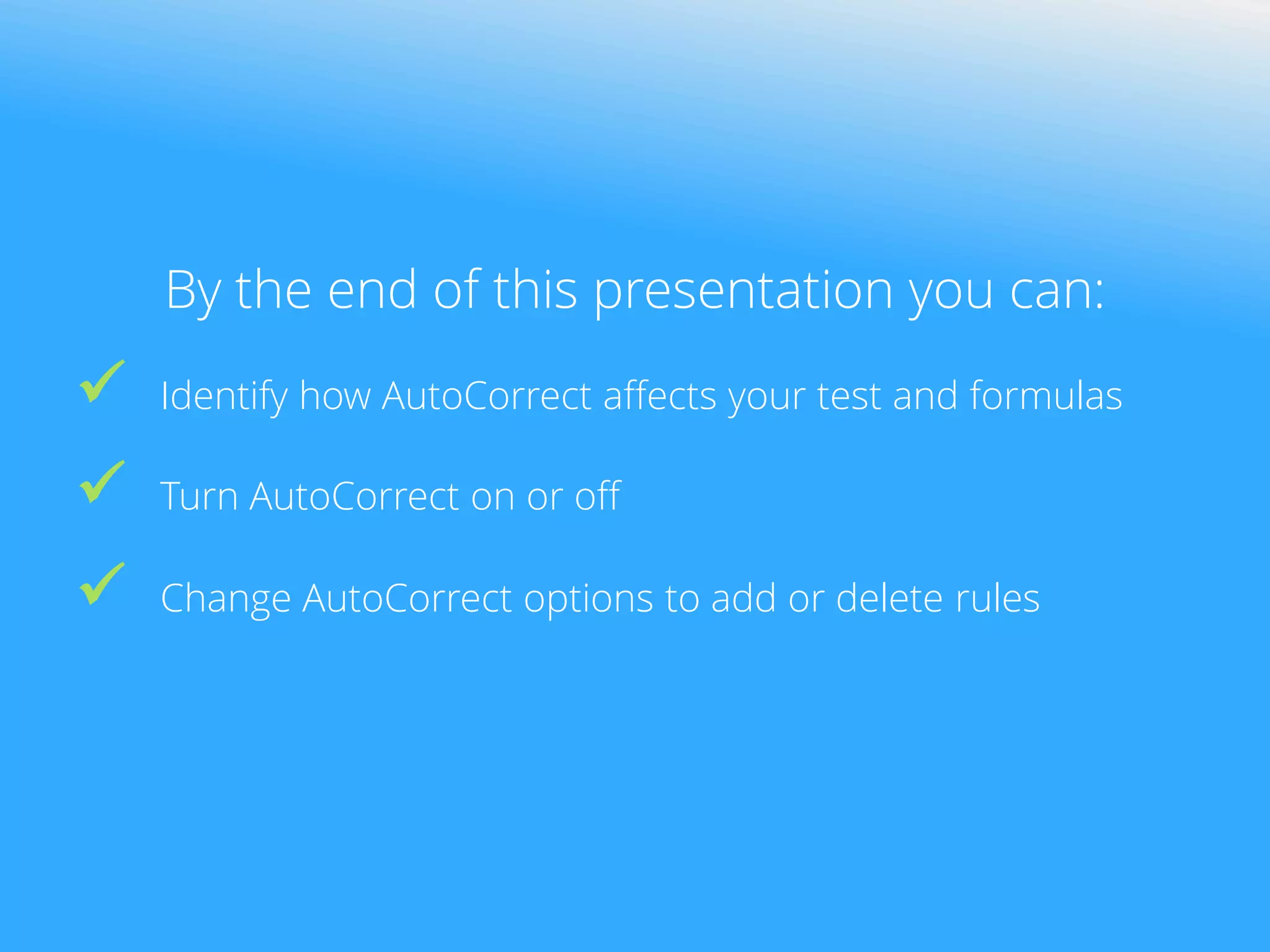 AutoCorrect - Excel 2013 Tutorial | PPT