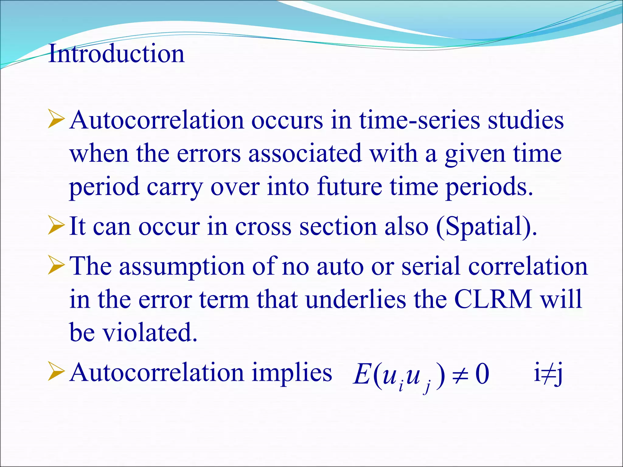 Autocorrelation- Concept, Causes and Consequences | PPT