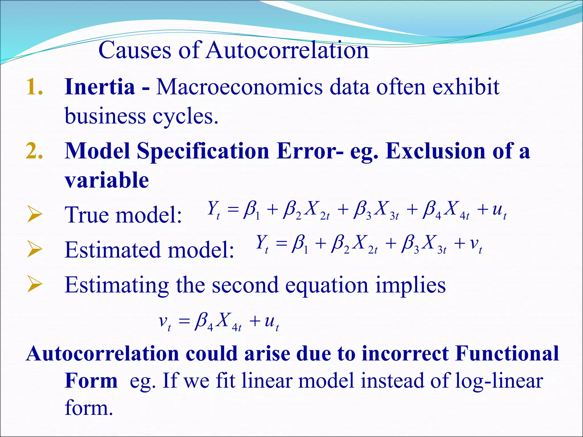 Autocorrelation- Concept, Causes and Consequences | PPT