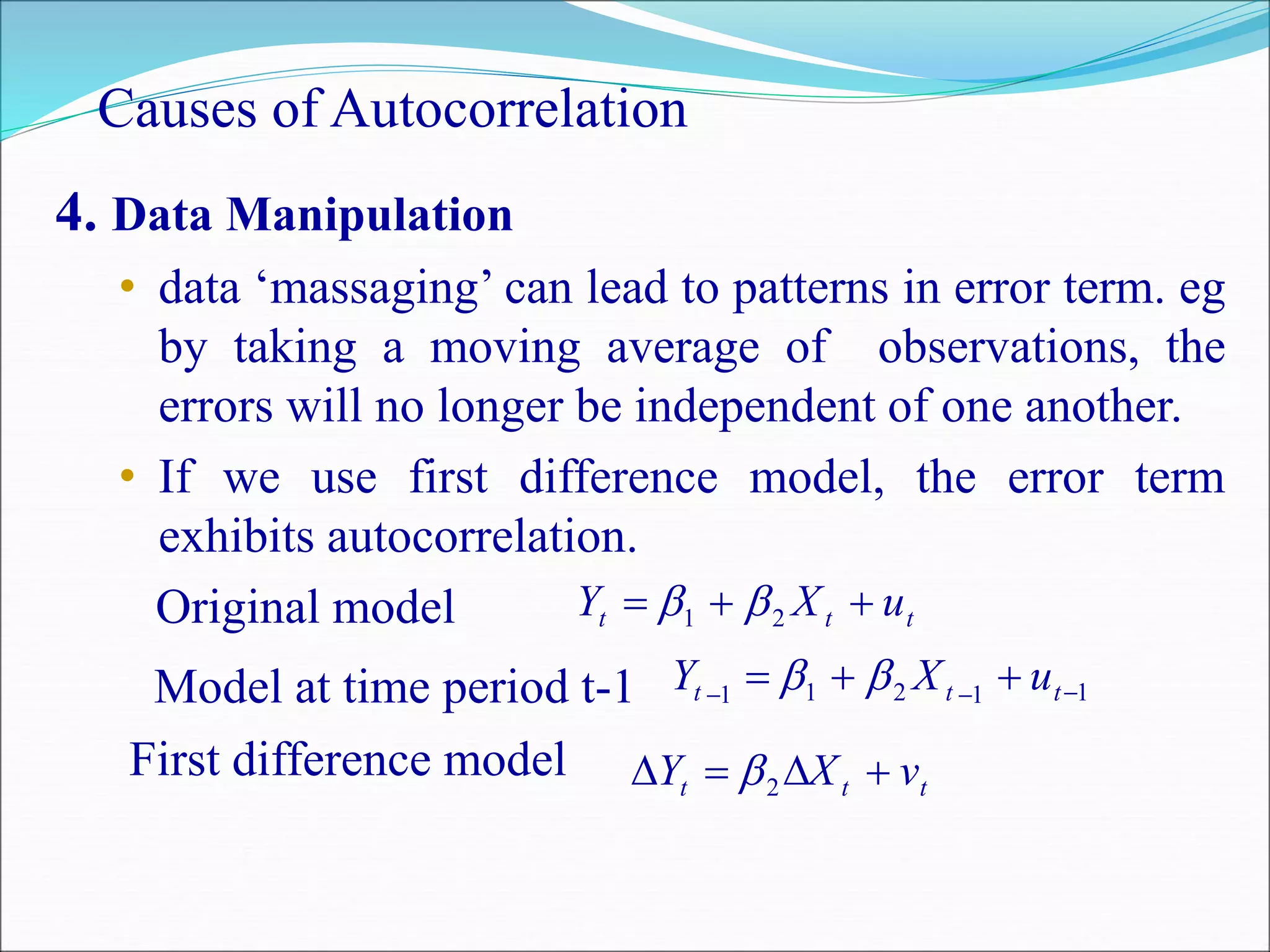 Autocorrelation- Concept, Causes and Consequences | PPT