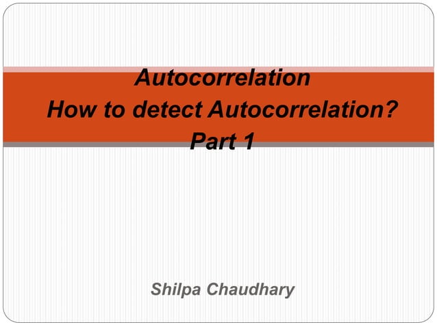 Autocorrelation Detection Part 1 Durbin Watson D Test Ppt