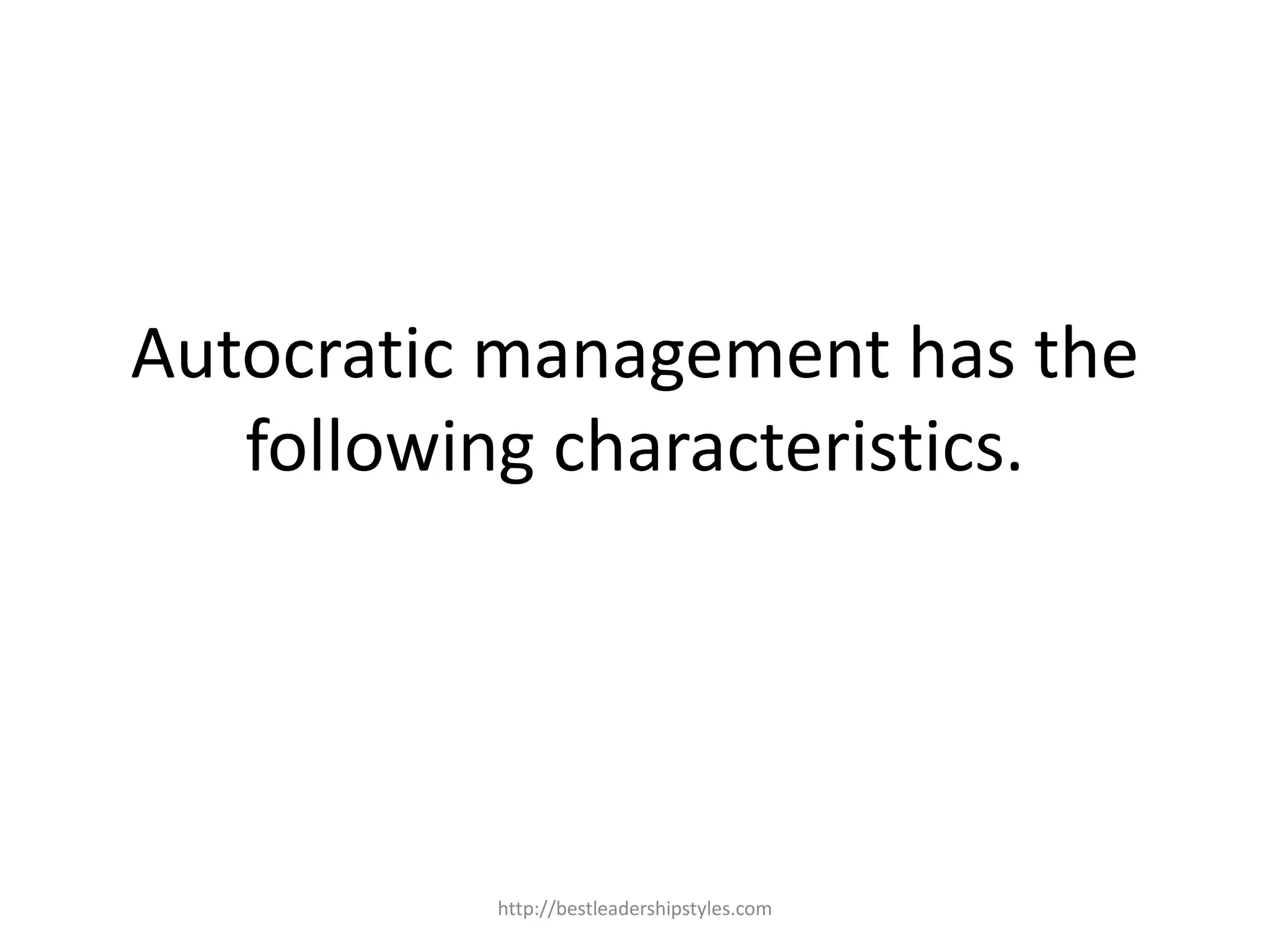 Autocratic management | PPTX