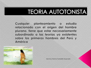 Teoria Autoctonista | PPTX