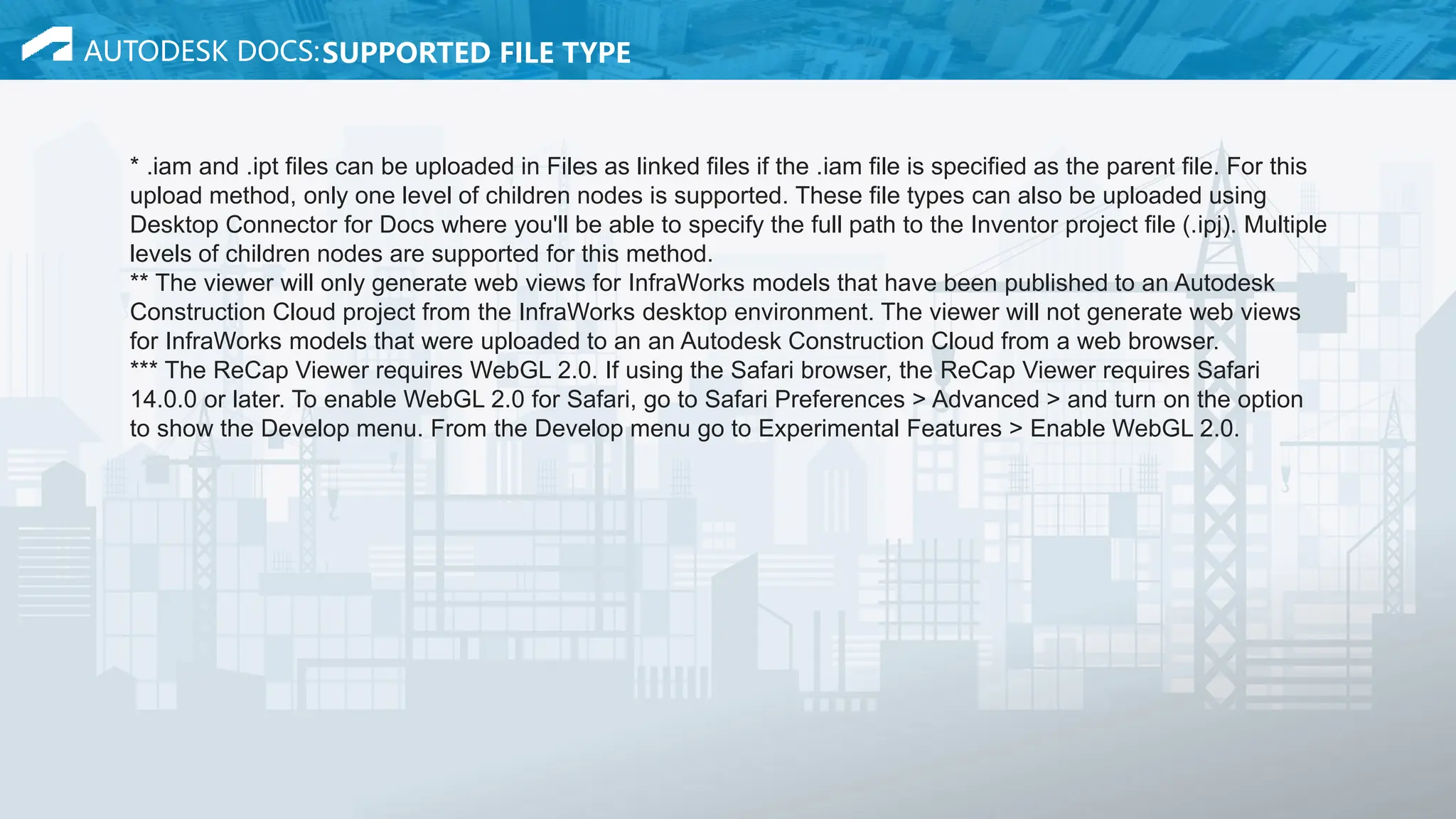 AUTODESK DOCS_SYSTEM REQUIREMENTS, FILE TYPES, TOOL LIMITATION.pptx