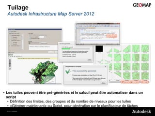 NOUVEAU: Autodesk Infrastructure Map Server 2012 | PPTX | Computing | Technology & Computing