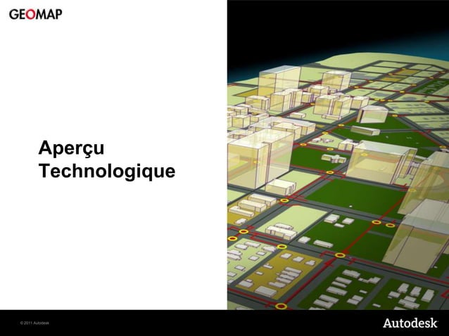 NOUVEAU: Autodesk Infrastructure Map Server 2012 | PPTX | Computing | Technology & Computing