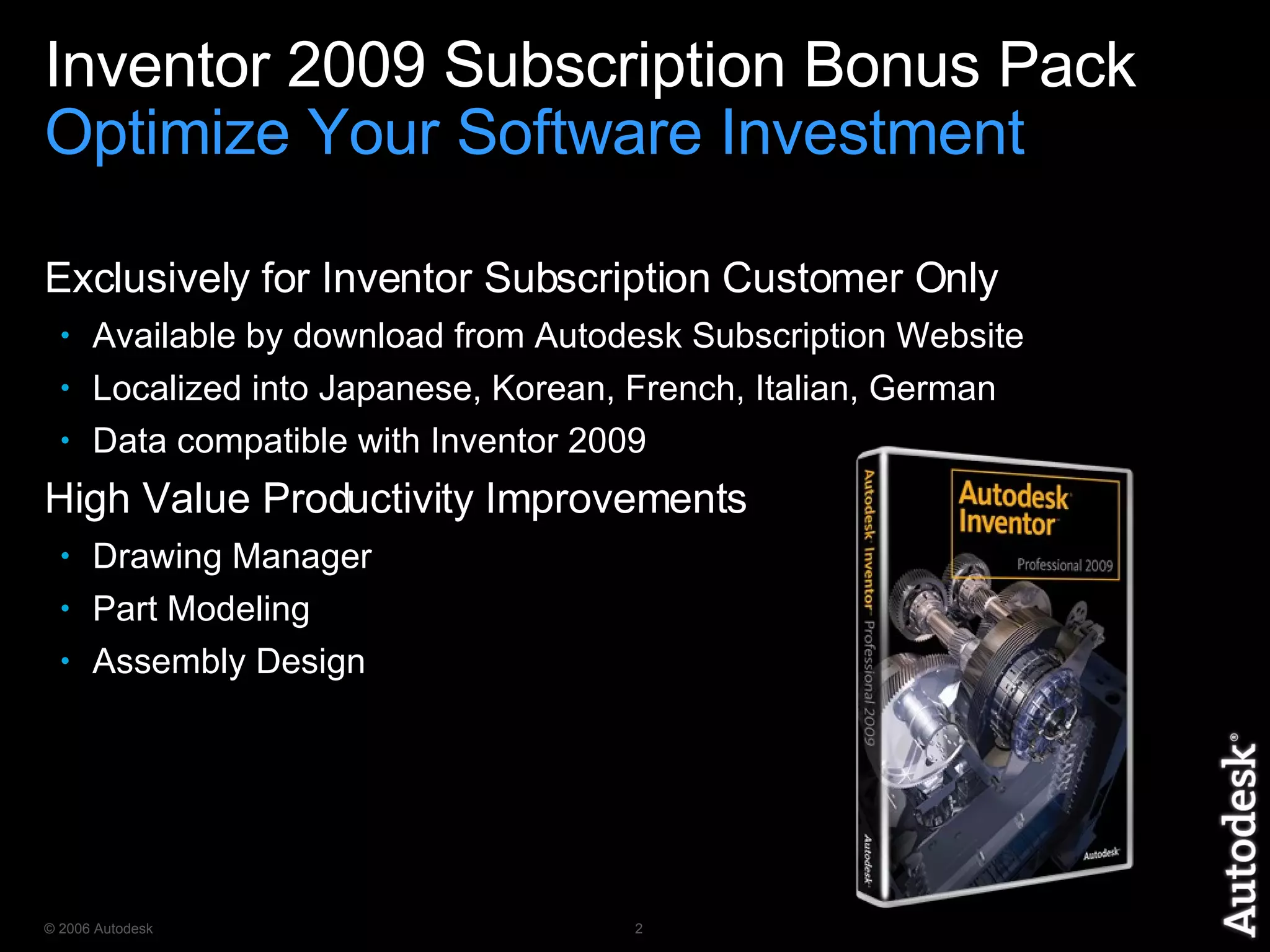 Autodeskinventor2009subscriptionbonuspack0 1 Ppt
