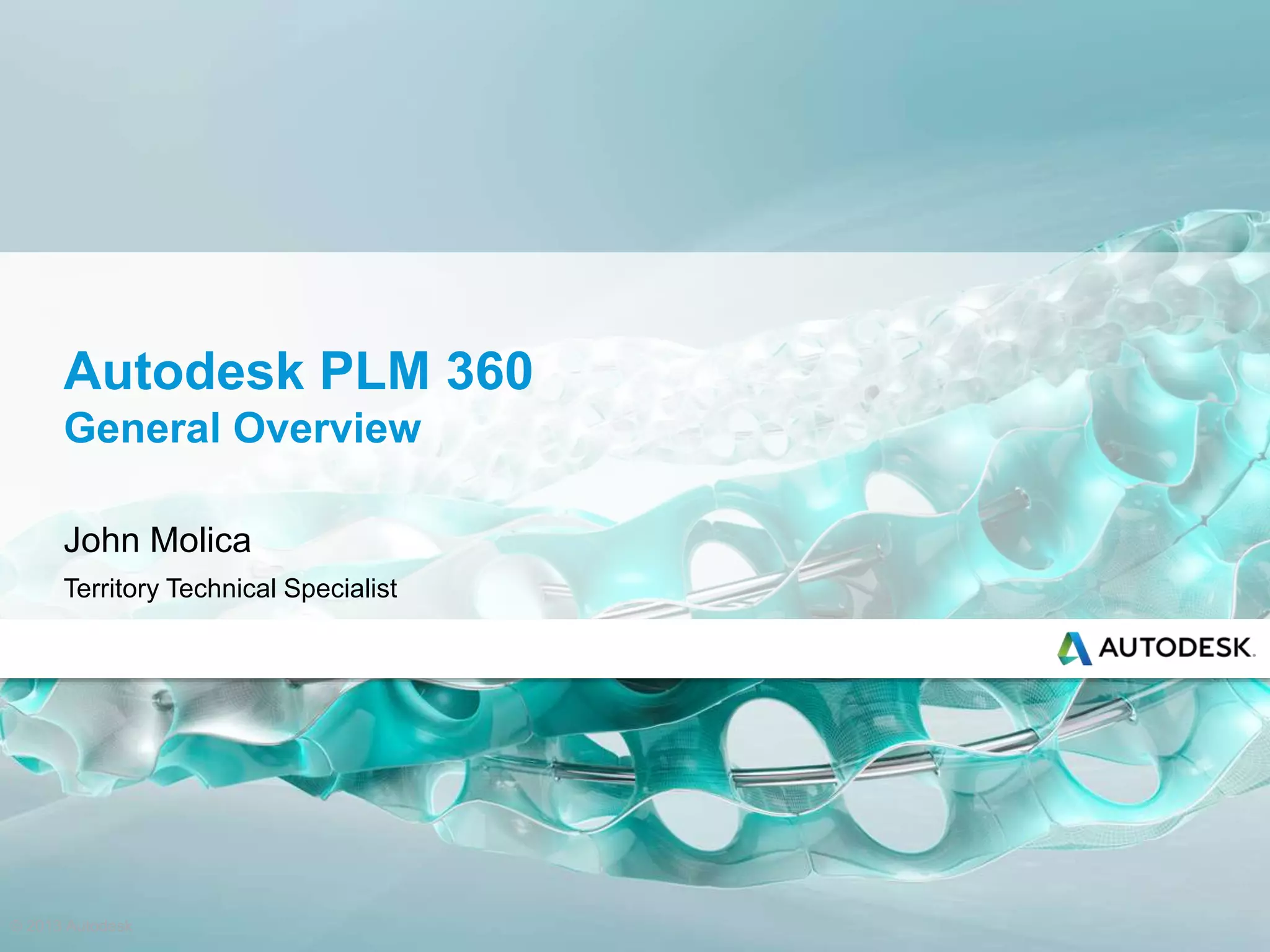 Autodesk plm 360 overview | PPTX | Computer Software and Applications | Computing