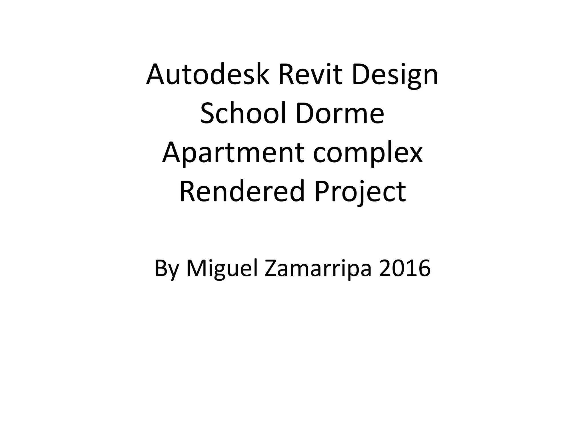 Autodesk revit design(apartement complex) | PPTX