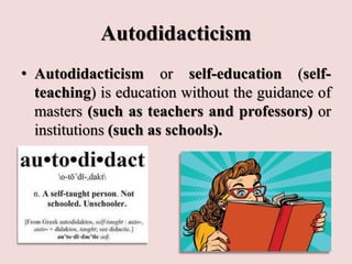 Autodidacticism | PPTX
