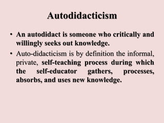 Autodidacticism | PPTX