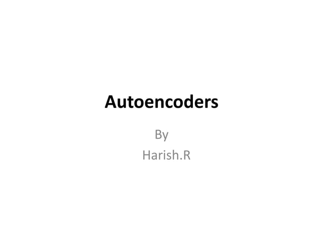 Autoencoder | PDF