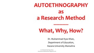 Autoethnography as a research method | PPTX