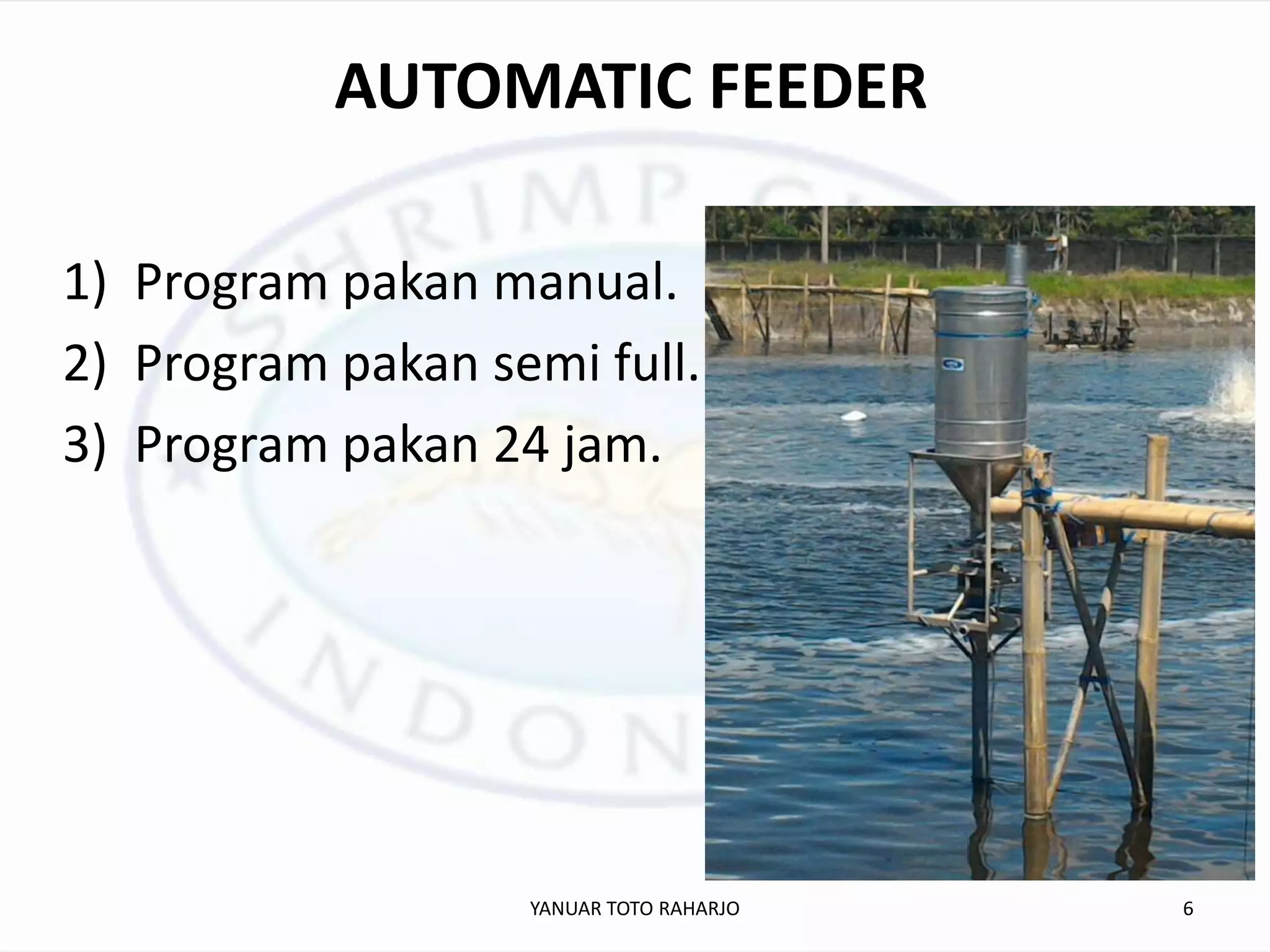 Optimalisasi Penggunaan Automatic Feeder Pada Budidaya Udang ...