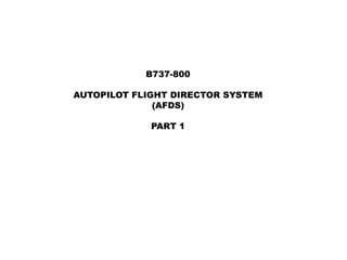 B737 NG Autoflight Part 1 | PPTX
