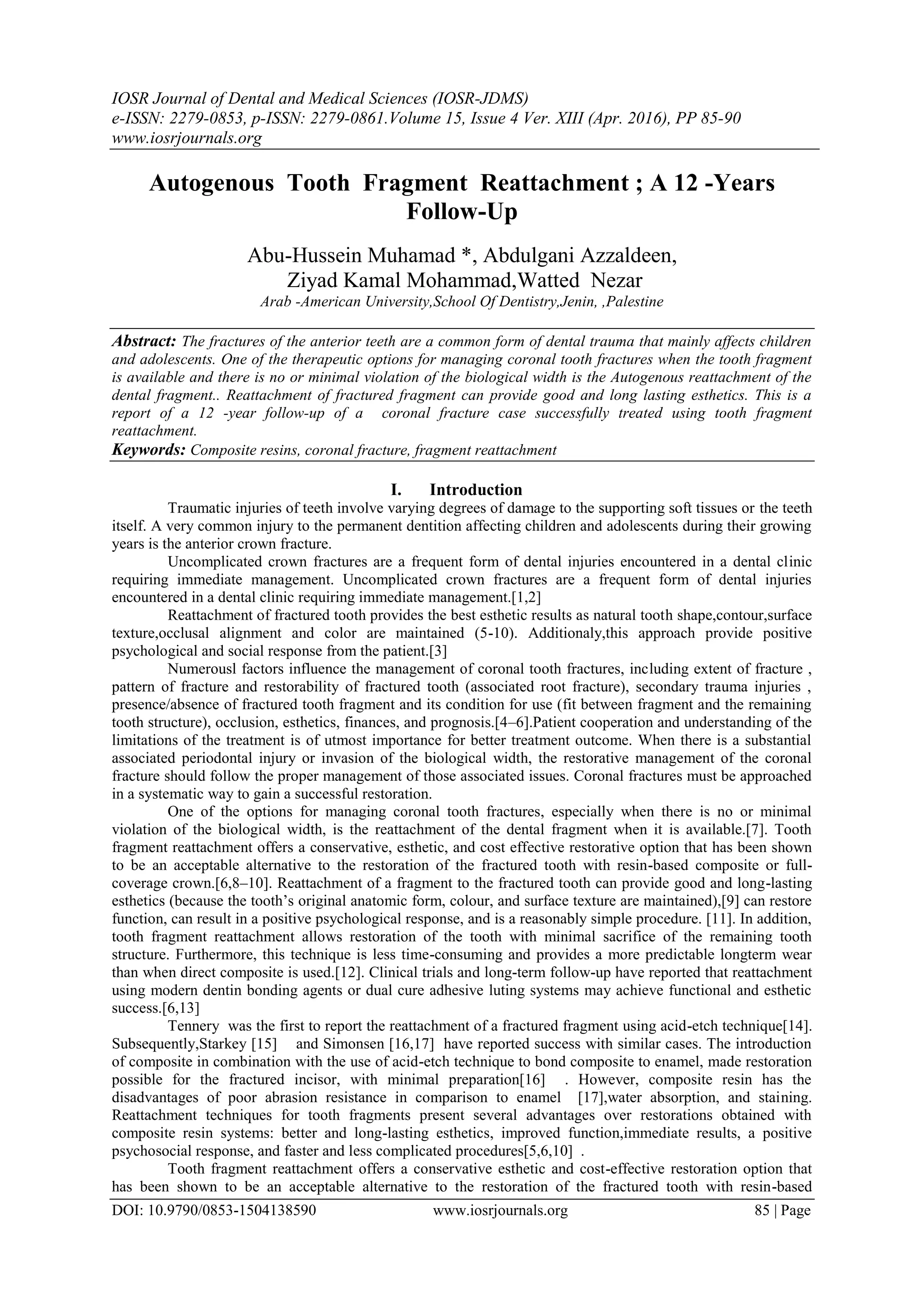 Autogenous tooth fragment reattachment ; a 12 years follow-up | PDF ...