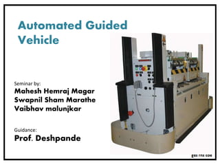 Auto guided vehicle | PPTX