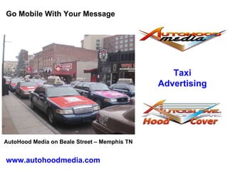 AutoHood Media Taxi Advertising 2010 | PPT