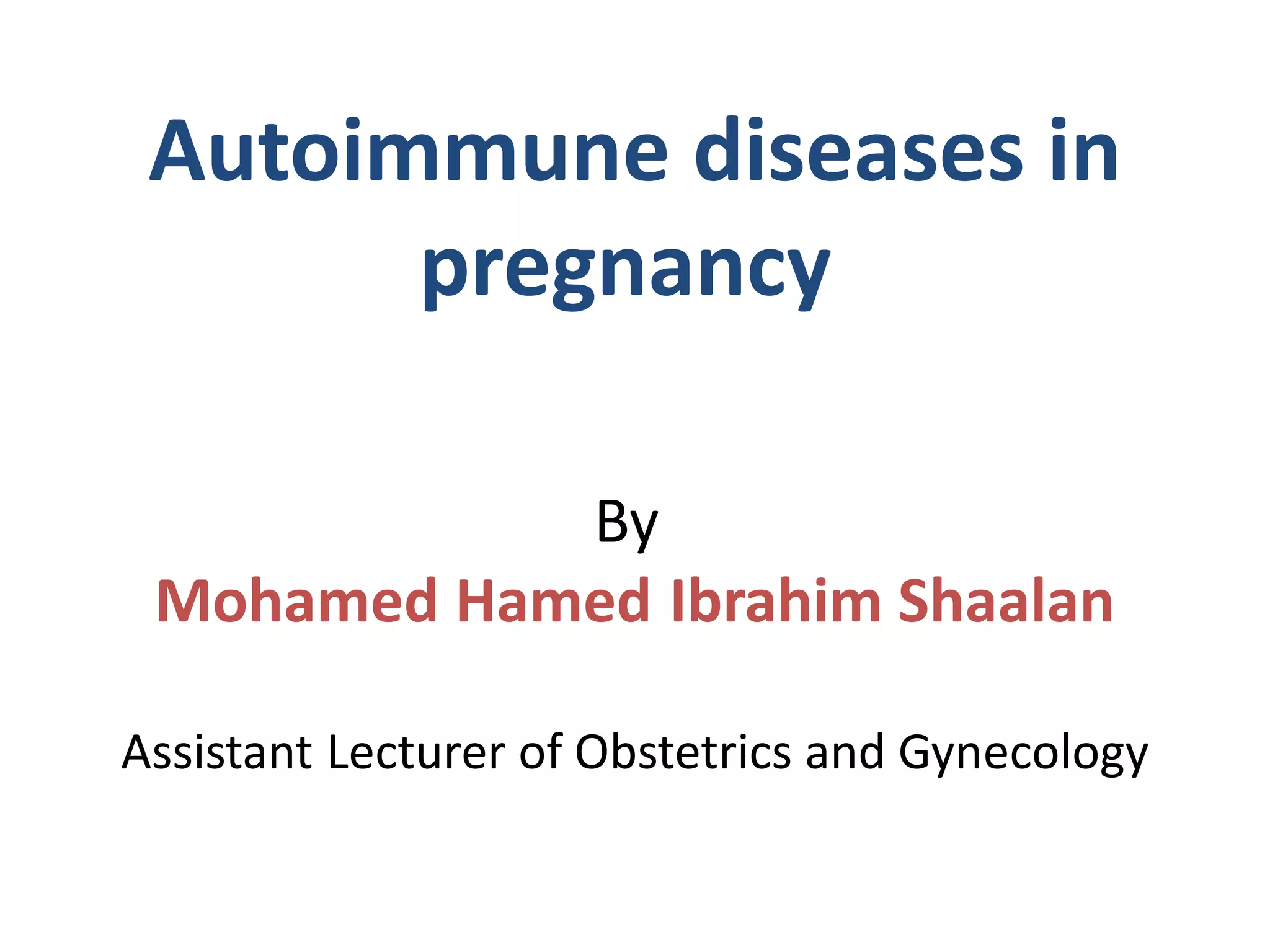 autoimmune%20diseases%20in%20pregnancy.pptx