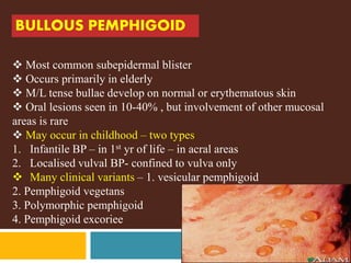Autoimmune bullous lesions of skin | PPTX
