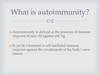 Autoimmune disorders | PPTX