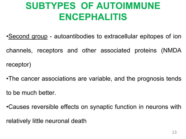 Autoimmune encephalitis | PPTX | Brain and Nervous System Disorders | Diseases and Conditions