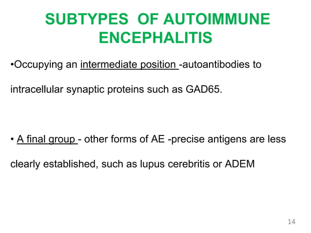 Autoimmune encephalitis | PPTX | Brain and Nervous System Disorders | Diseases and Conditions