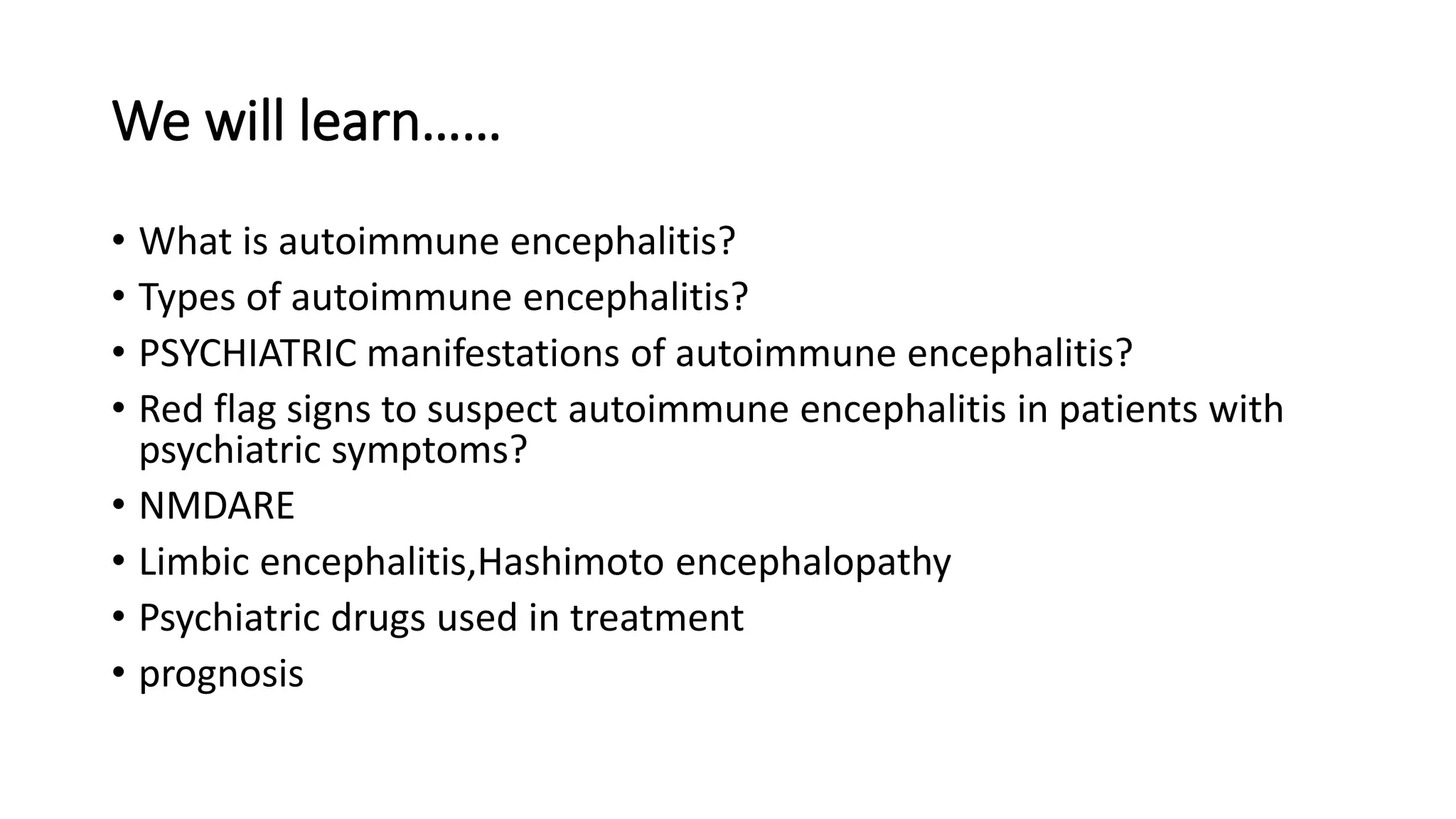 autoimmune encephalitis types, clinical features.pptx