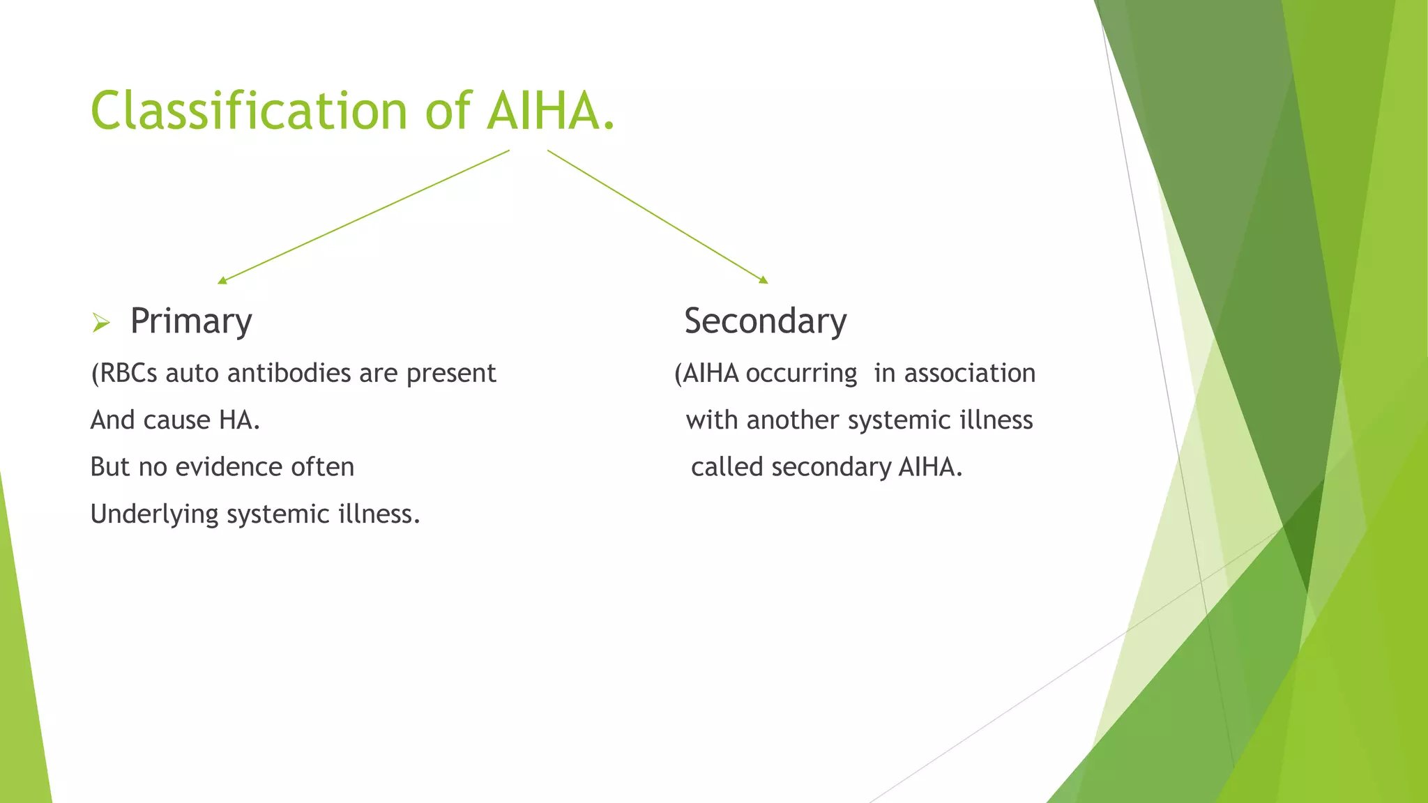 Autoimmune hemolytic anemia (aiha) | PPTX
