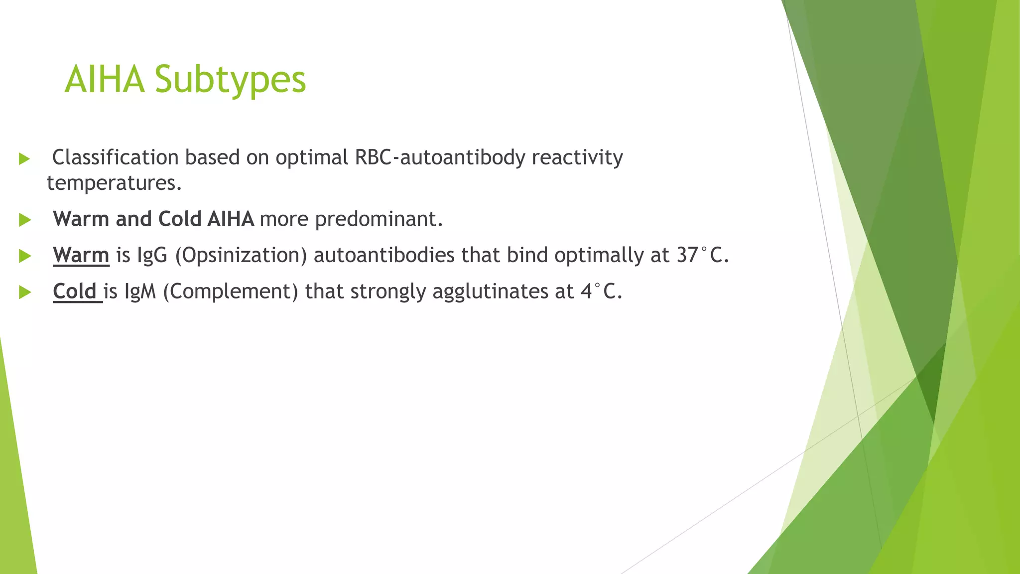 Autoimmune hemolytic anemia (aiha) | PPTX