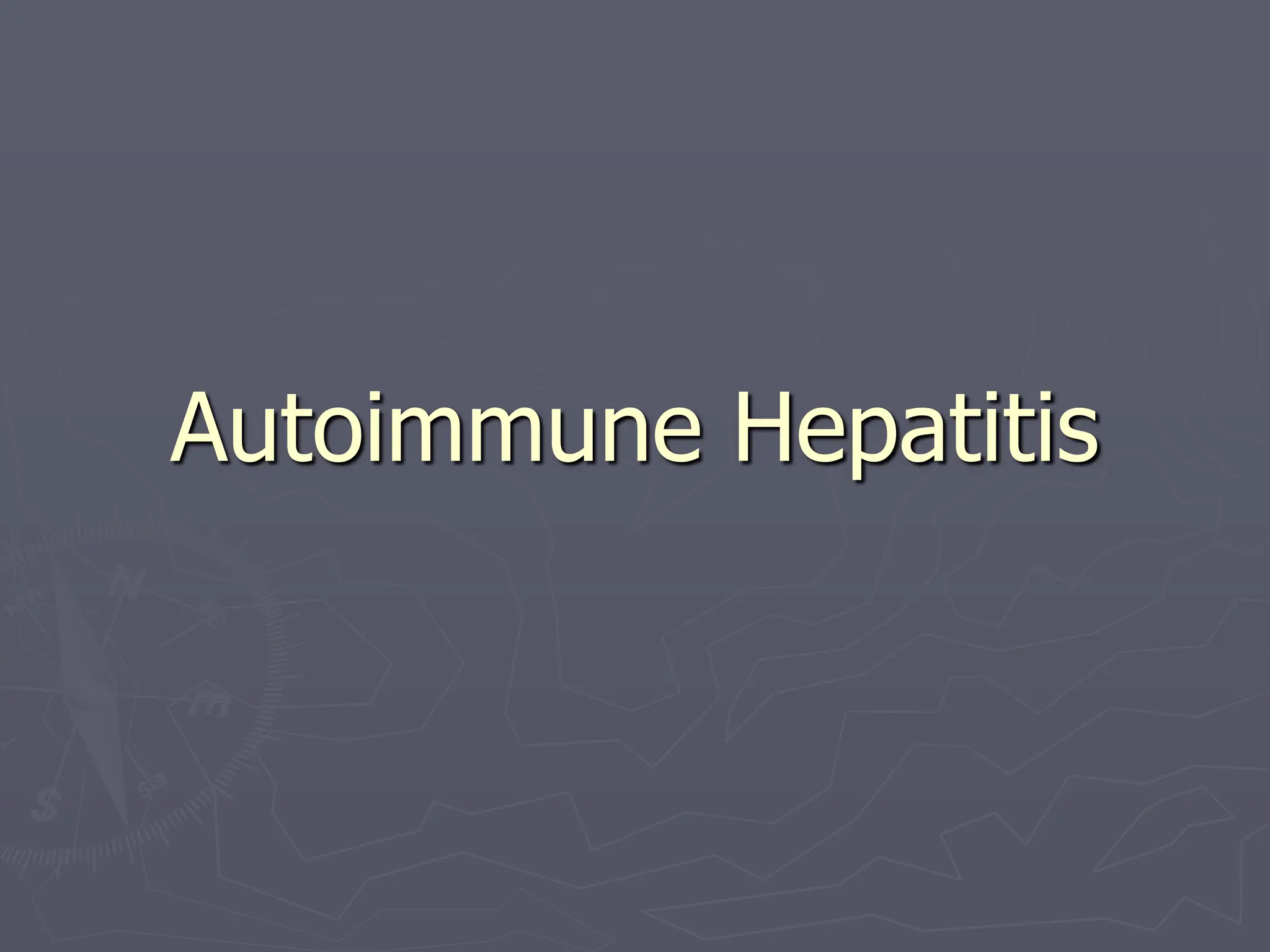 Autoimmune_Hepatitis.ppt pathologycomplete | PPT