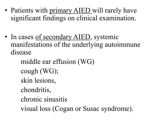 Autoimmune inner ear disease(AIED) | PPTX | Ear, Nose and Throat ...