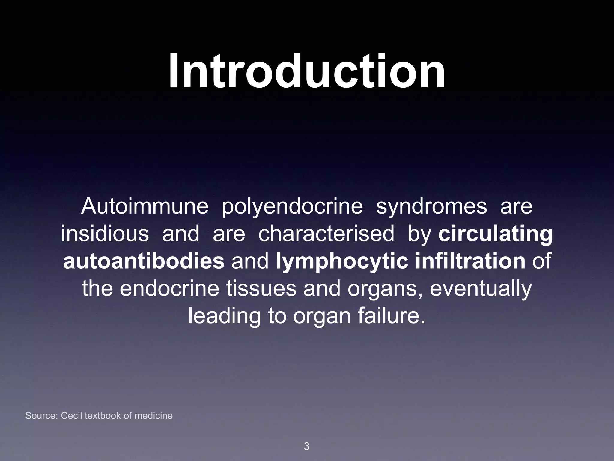 Autoimmune polyendocrine syndromes | PPTX