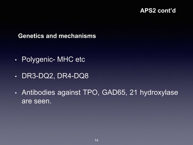 Autoimmune polyendocrine syndromes | PPTX | Endocrine and Metabolic ...