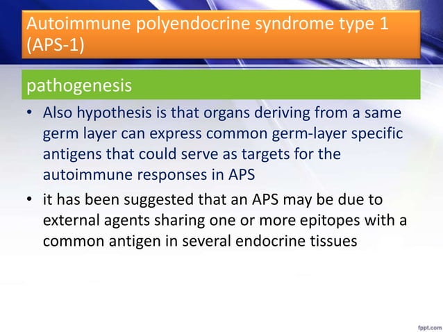 Autoimmune polyglandular syndromes | PPTX