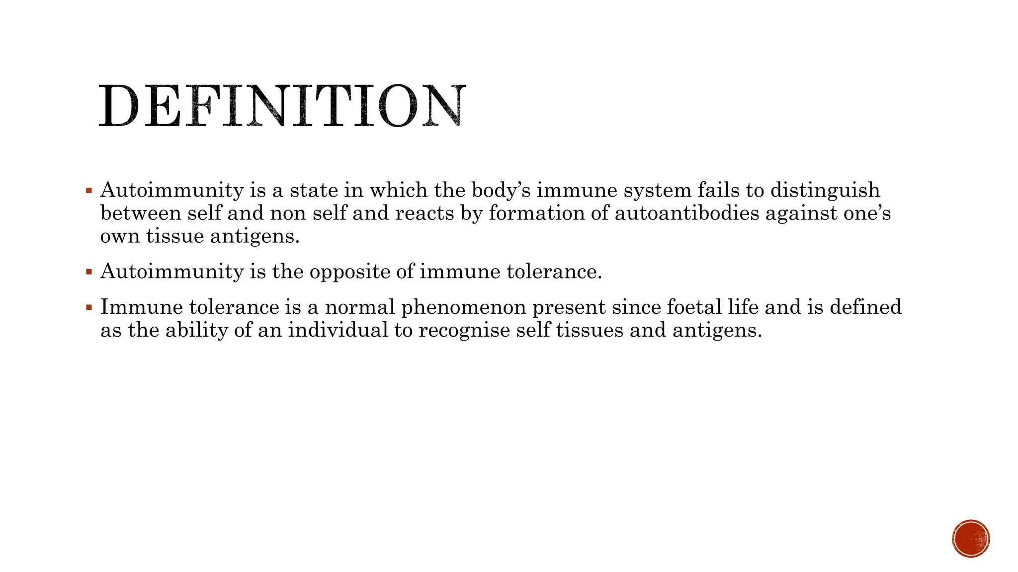 Autoimmunity, definition , Autoimmune disorders dorders | PPTX